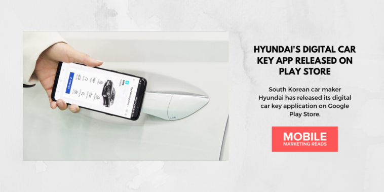 hyundai-digital-car-key-app-mmr-social | Mobile Marketing Reads