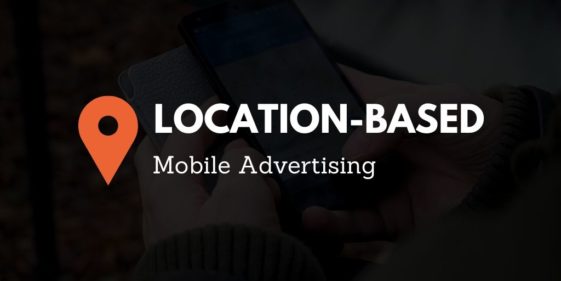 What is Location-Based Mobile Advertising? What Are Its Advantages ...