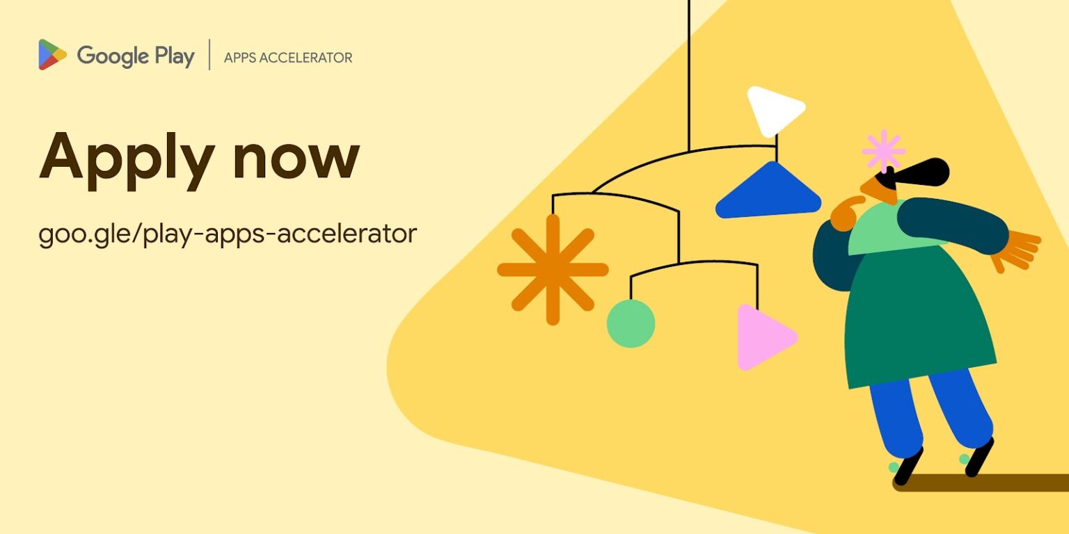 Google opens applications for 2026 Play Apps Accelerator Program